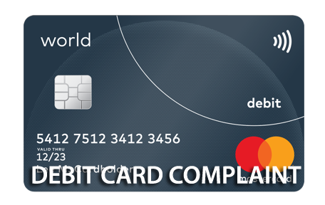 home - Debit Card Complaint Online